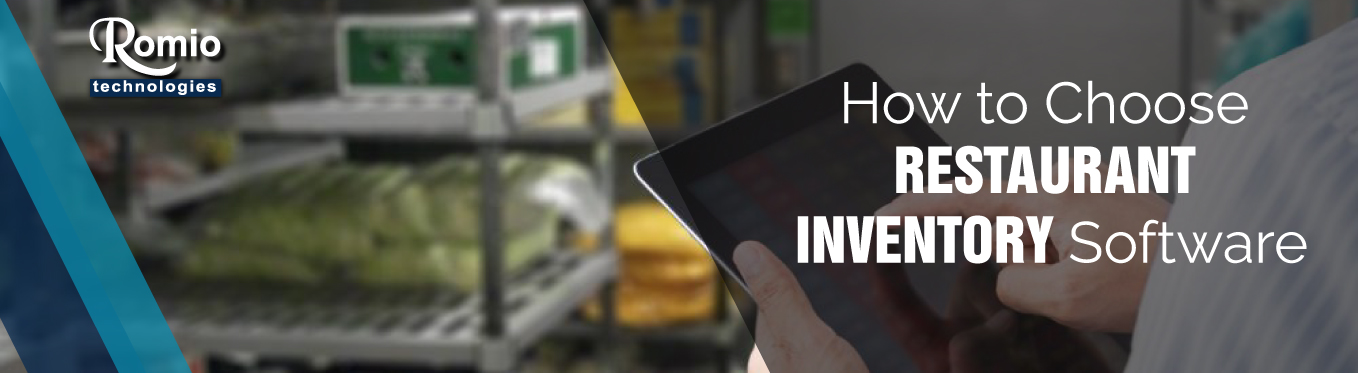 Choose Restaurant Inventory Software for Restaurants Choose Restaurant Inventory Software for Restaurants